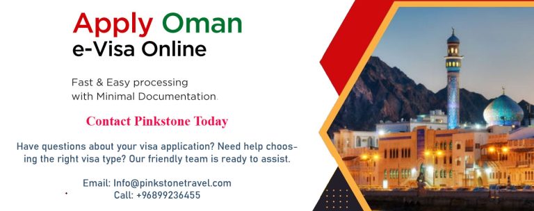 Oman Visa Guide: Everything Need to Know for Your First Visit